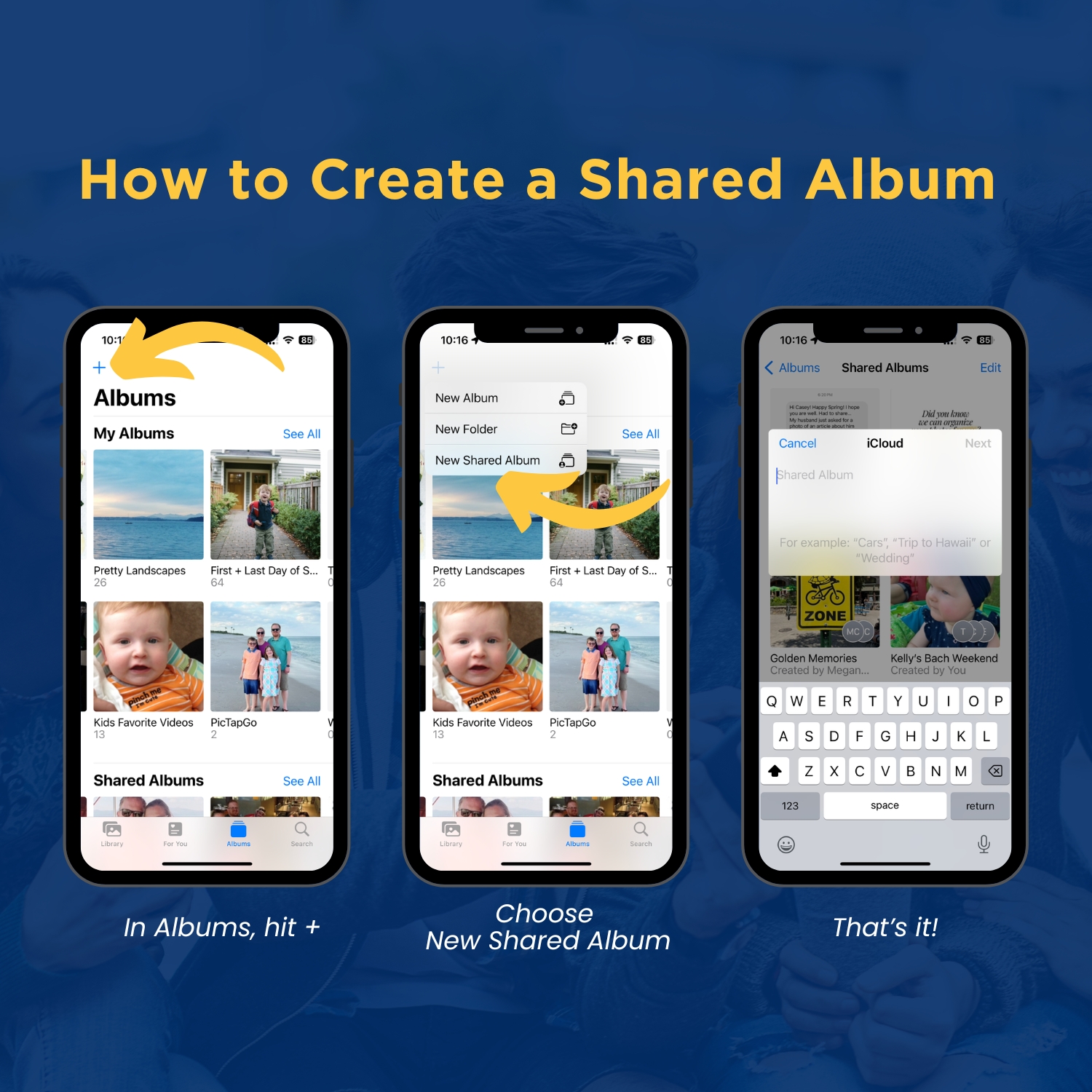 how to use an iphone shared album - Miss Freddy